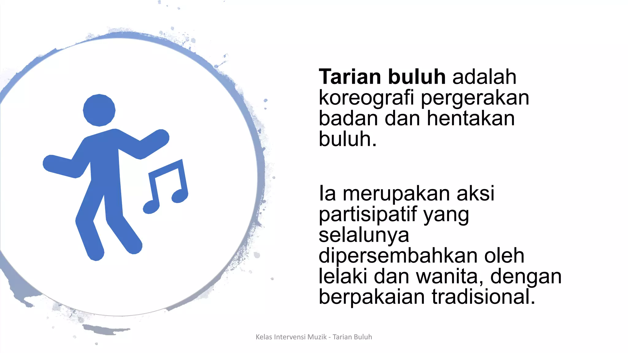 Kelas intervensi muzik : tarian buluh | PDF