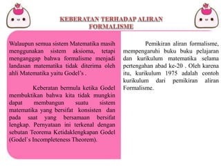 FORMALISME,LOGIKALISME DAN INTUISIONISME | PPTX