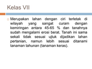 Kelas kemampuan lahan | PPTX
