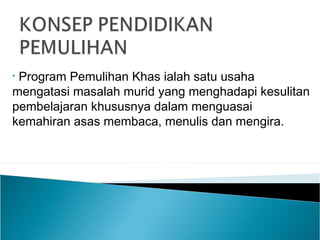 Kelas Pemulihan | PPT