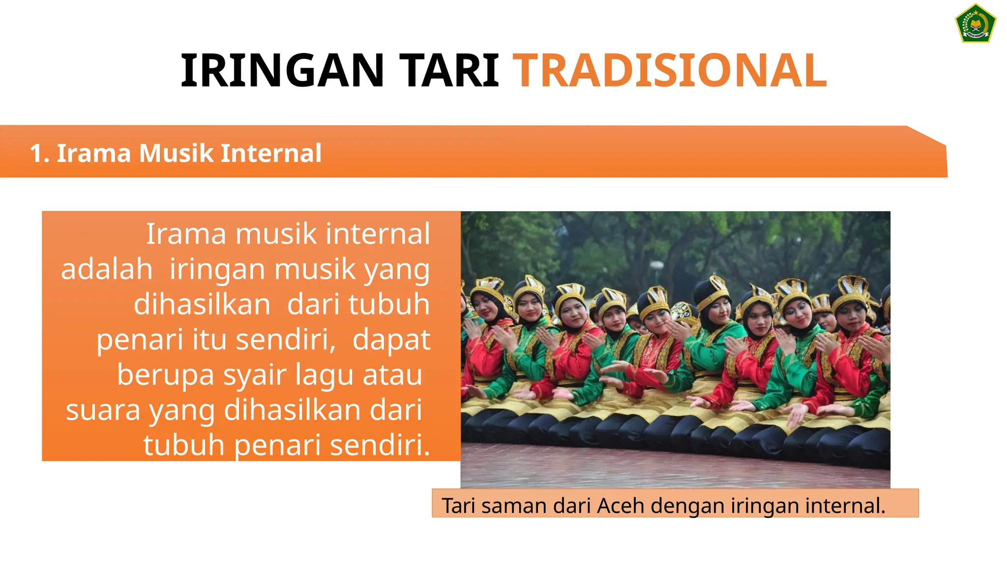 KELAS VIII_MEMERAGAKAN TARI TRADISIONAL DENGAN MENGGUNAKAN UNSUR ...