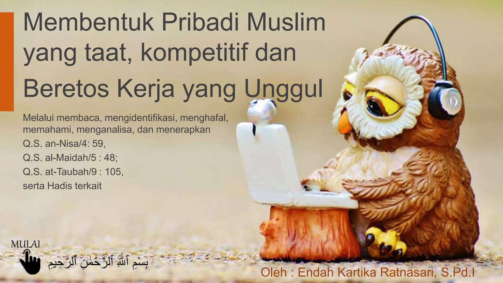 PAI Kelas xi bab 1 muslim taat, kompetitif, beretos kerja | PPT | Free ...