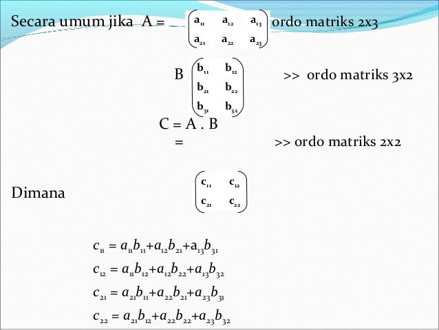 Rumus Perkalian Matriks 2x3 Matematika Dasar - Riset Rumus Perkalian Matriks 2x3 Matematika Dasar - Riset