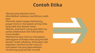 etika dan etikan dalam pergaulan sehari-hari | PPTX