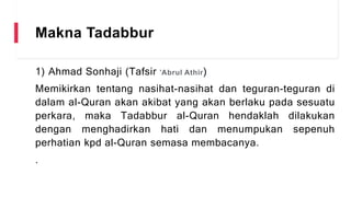 Kelebihan Tadabbur al-Quran.pptx