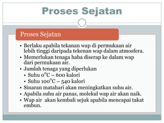 Kelembapan udara, kestabilan udara, sejatan dan pemeluwapan. | PPTX
