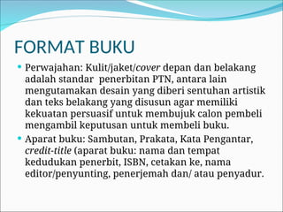 KELENGKAPAN DAN IDENTITAS BUKU, pelatihan editor dan layouter buku ...