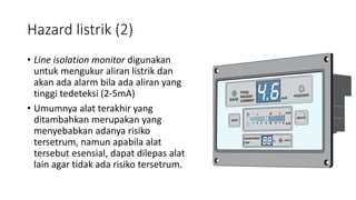 Kelengkapan dan safety system di kamar bedah.pptx