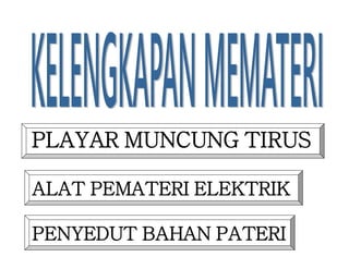 Kelengkapan memateri | DOCX
