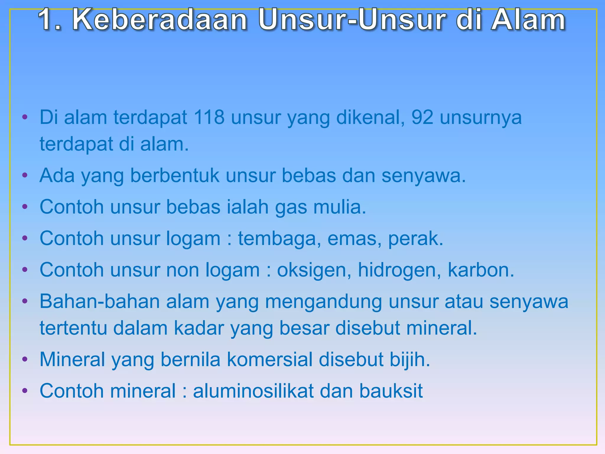 Kelimpahan unsur unsur di alam dan gas mulia | PPTX