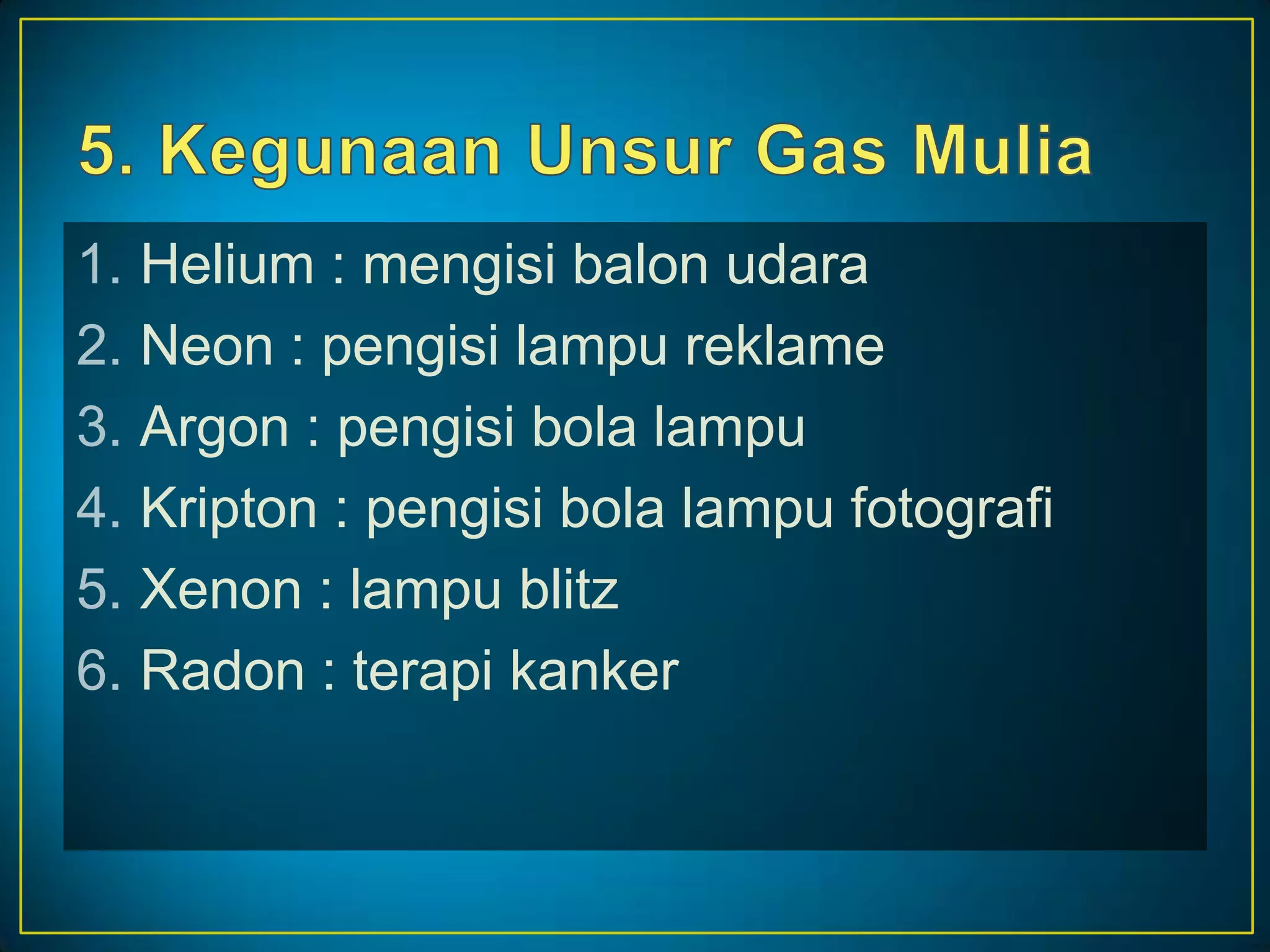 Kelimpahan unsur unsur di alam dan gas mulia | PPTX
