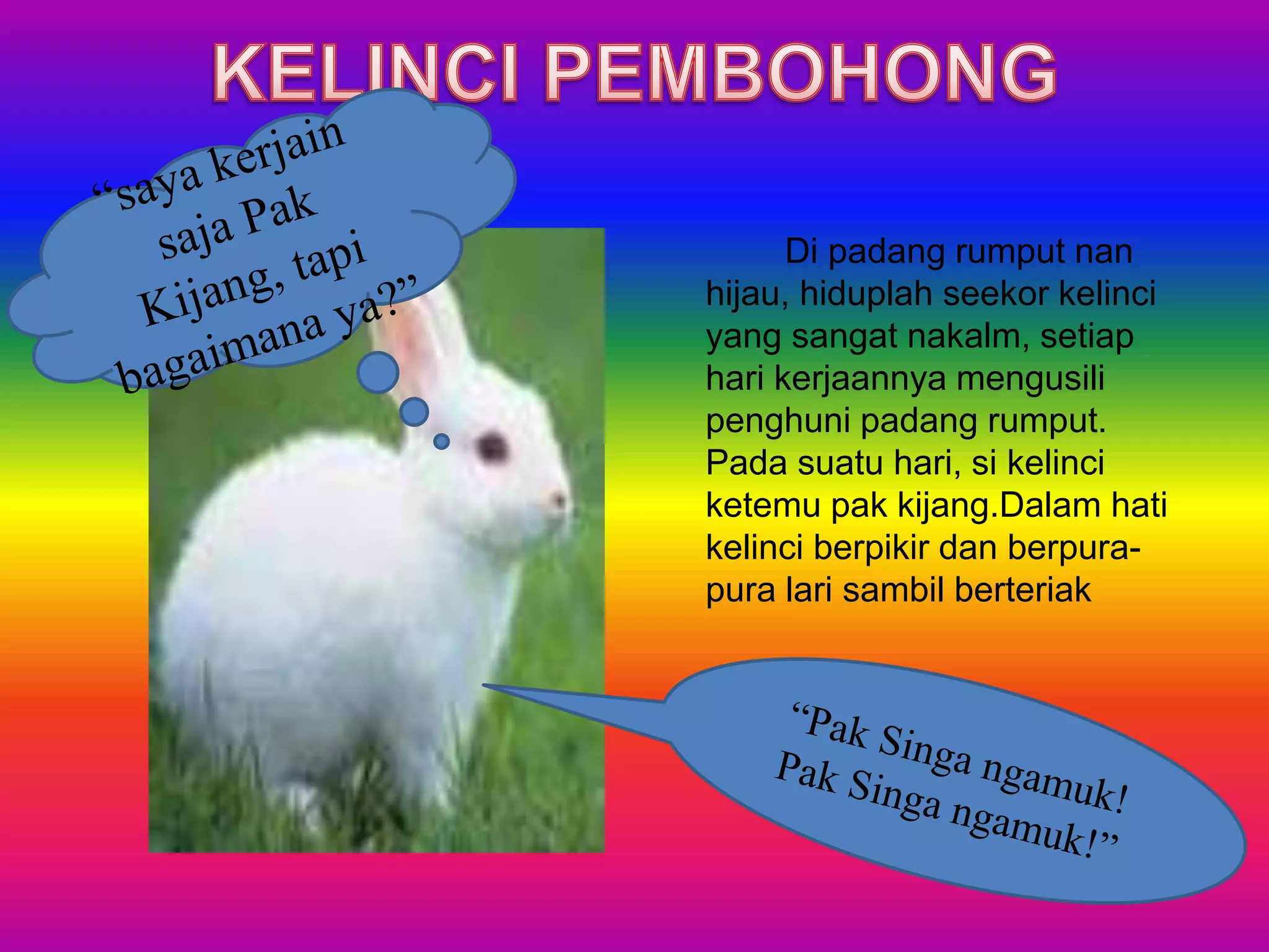 Kelinci pembohong | PPT