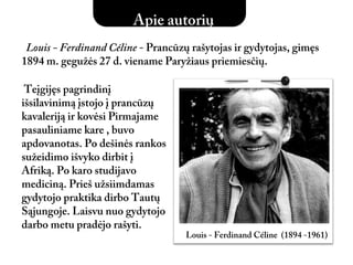 ,,Kelionė į nakties pakraštį" analizė | PPT