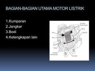 Kelistrikan(motor listrik) | PPTX