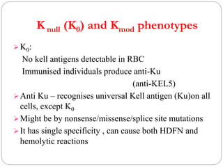 Kell blood group system | PPTX
