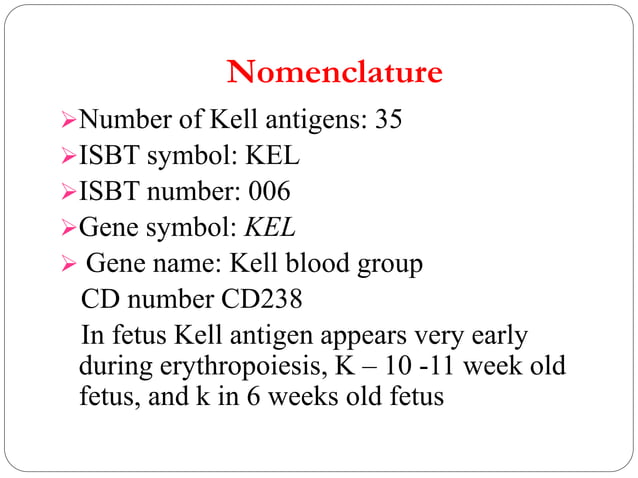 Kell blood group system | PPTX | Blood Disorders | Diseases and Conditions
