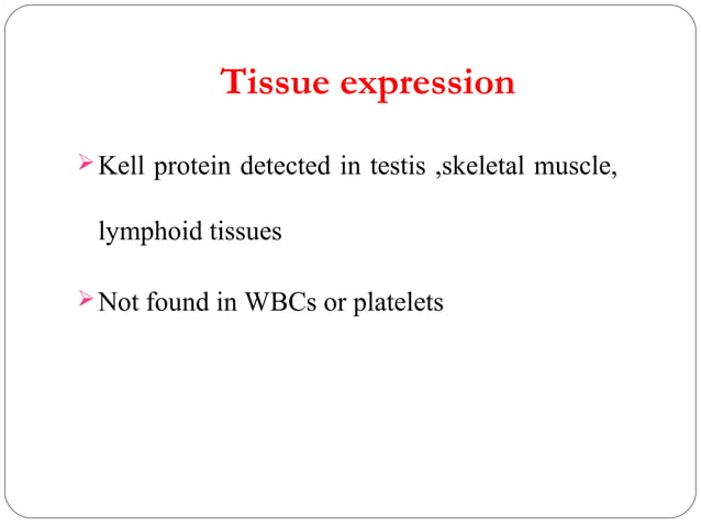 Kell blood group system | PPT