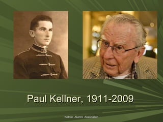 Kellner Alumni - Introduction | PPT | College Education | Education