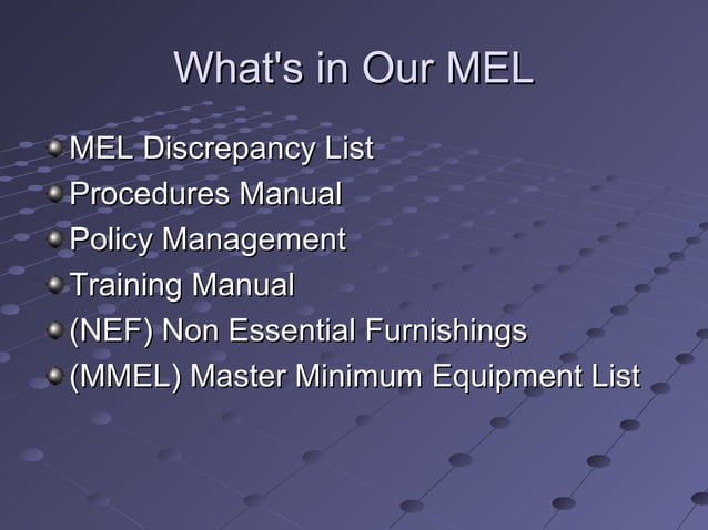 Kellogg Company Aviation MEL Training Power Point | PPT