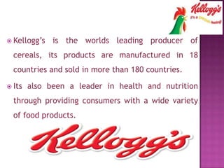 Kelloggs case study | PPTX