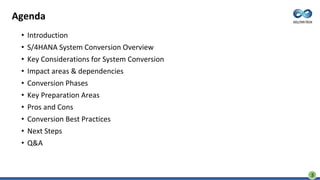 Transition to SAP S/4HANA System Conversion: A step-by-step guide | PPTX