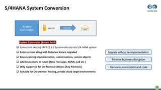 Transition to SAP S/4HANA System Conversion: A step-by-step guide | PPTX