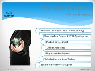 Kellton Tech Profile - Consumer and Enterprise Web Applications | PPT