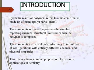 Synthetic Resins used in Prosthodontics | PPTX