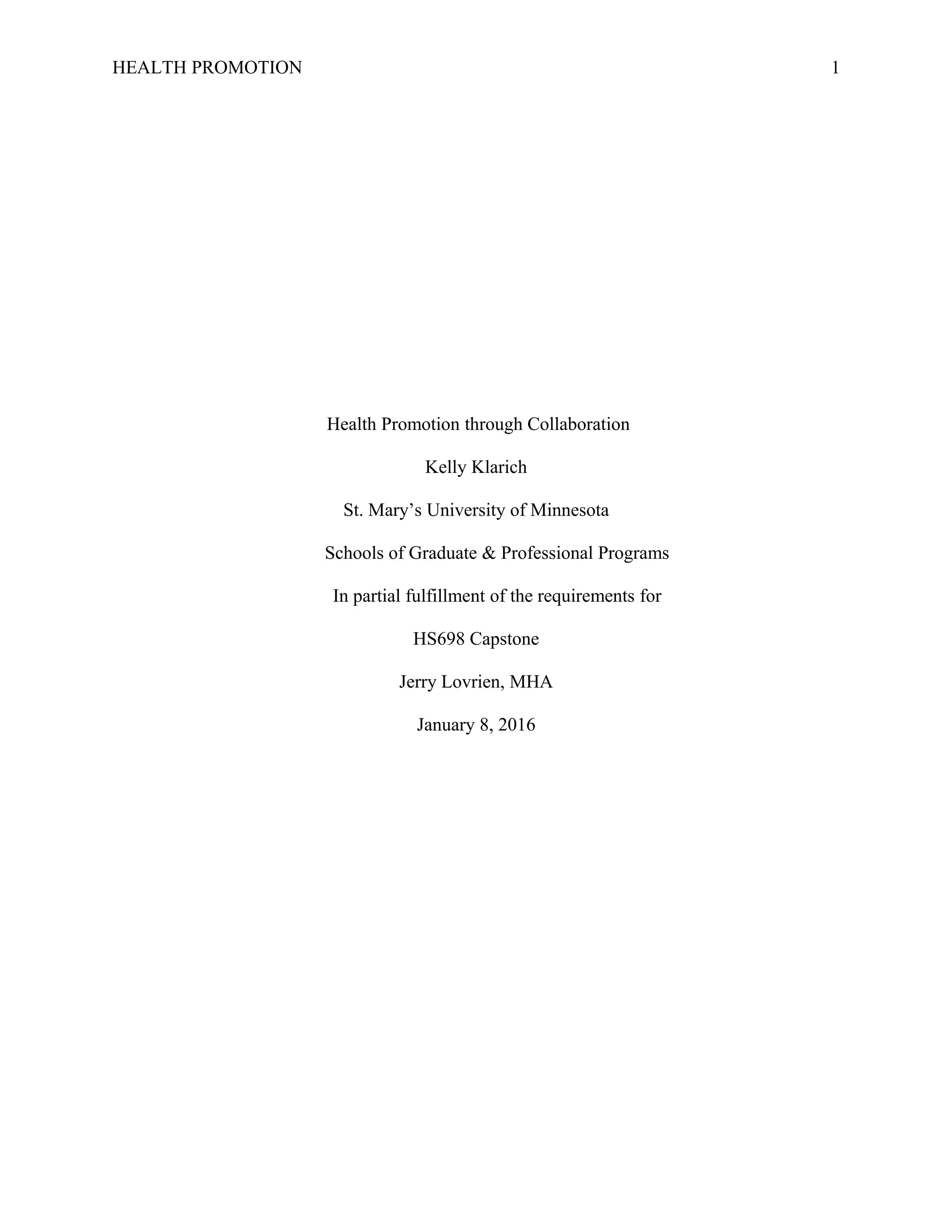 Kelly klarich capstone final paper v2 | DOC | Health Insurance | Insurance
