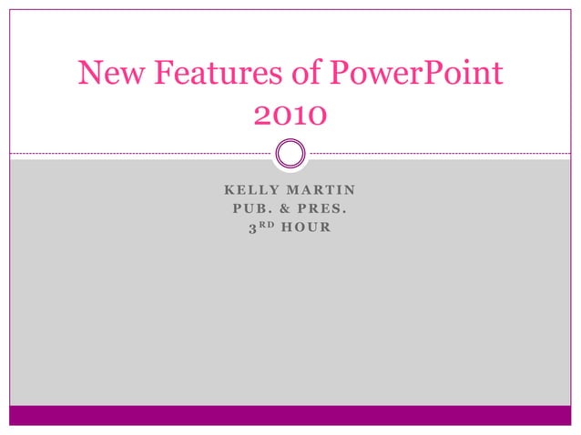 Kelly martin powerpoint | PPTX
