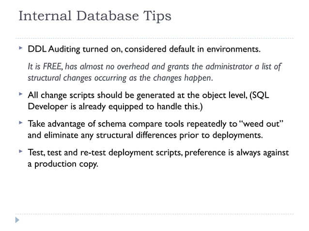 Kelly potvin nosurprises_odtug_oow12 | ODP | Databases | Computer Software and Applications