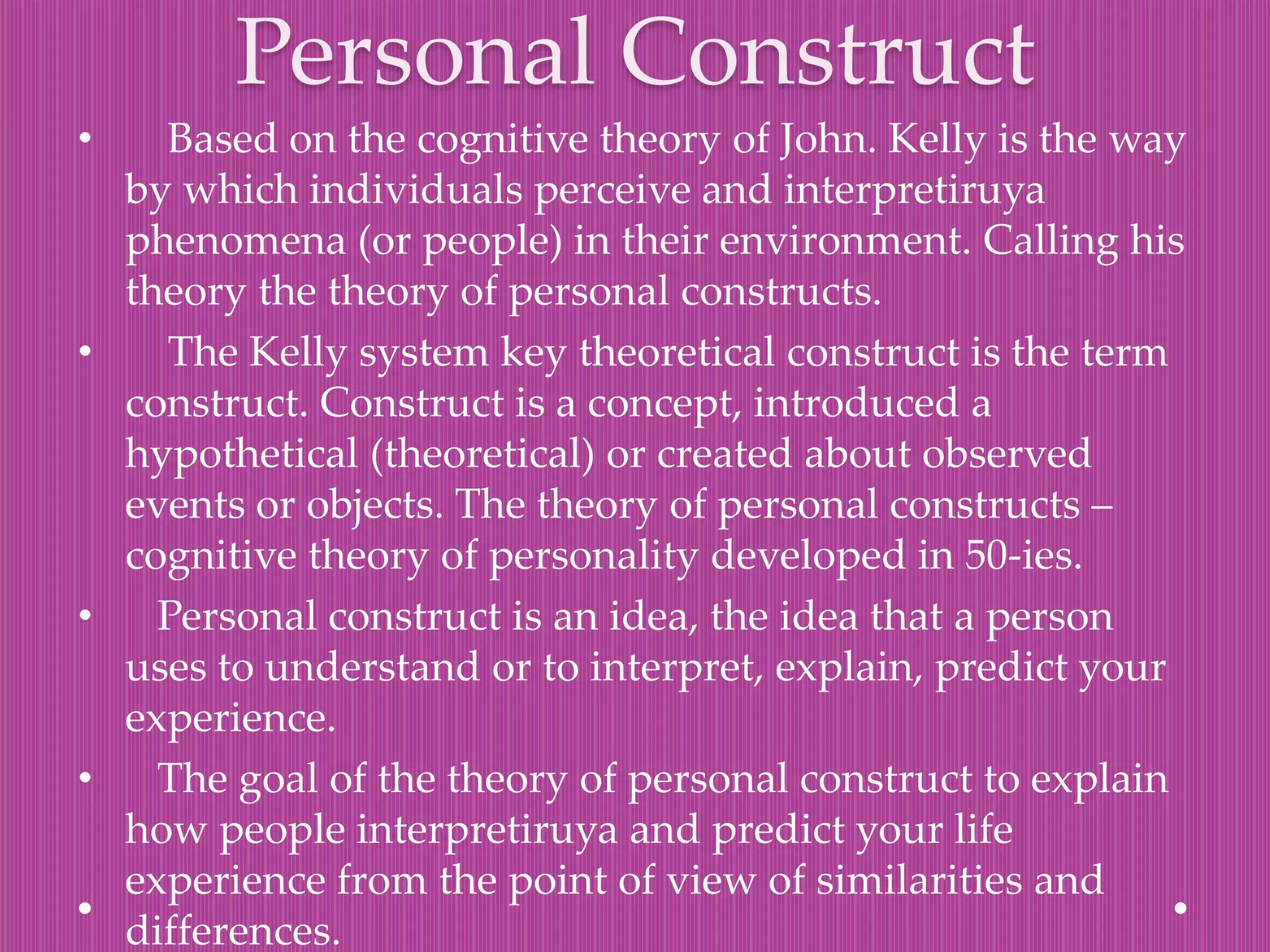 Kelly's theory | PPTX