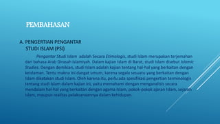 Pengantar Studi Islam | PPTX