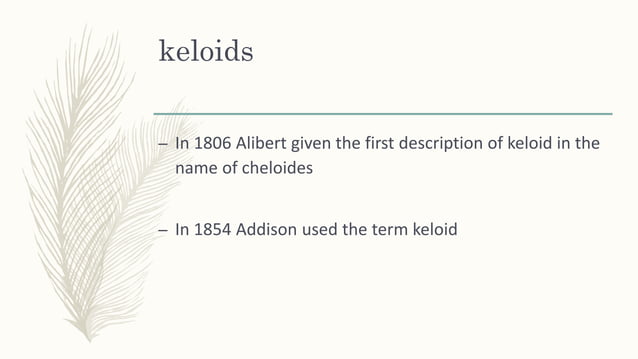 Keloids | PPTX