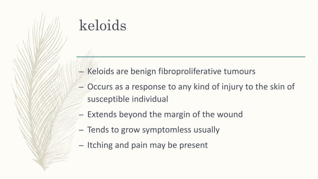 Keloids | PPTX