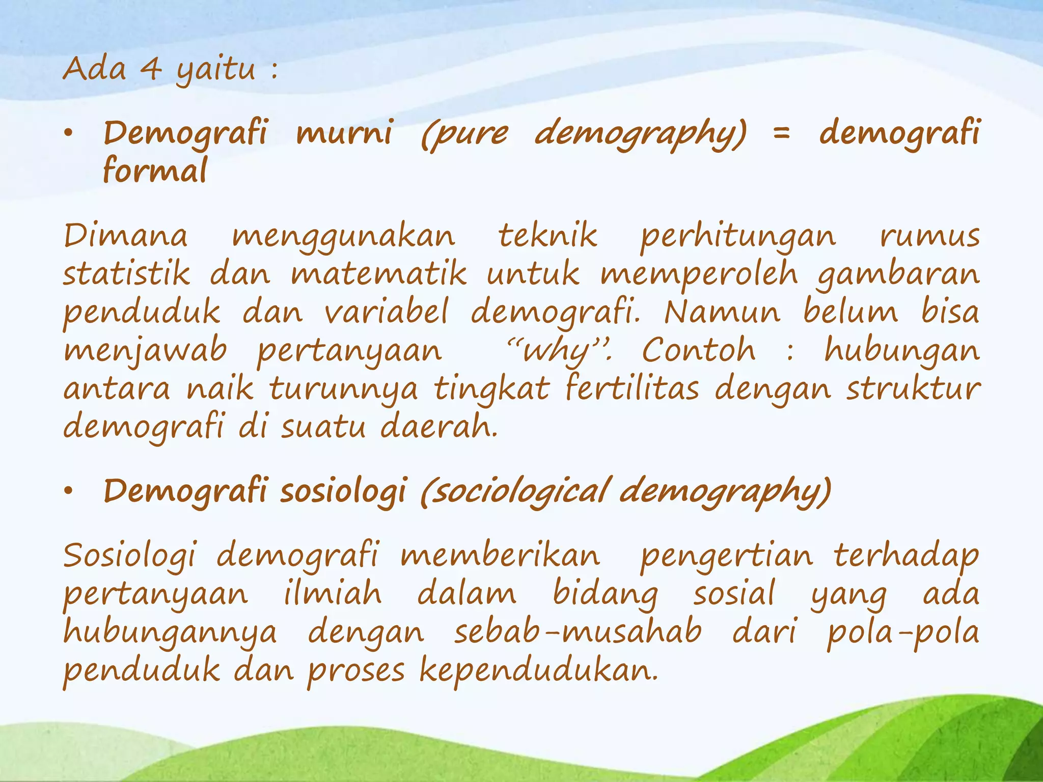 Konsep Demografi, Teori Kependudukan dan Penerapan di Beberapa Negara ...