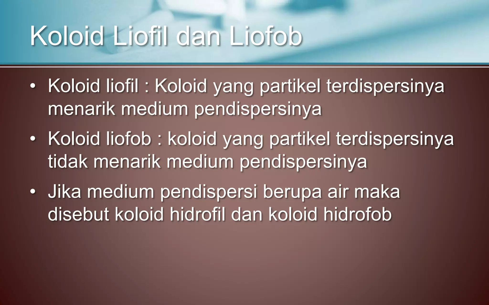 Sistem Koloid (Pengertian) | PPTX
