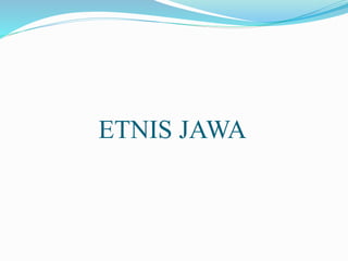 Suku Jawa / Etnis Jawa | PPTX