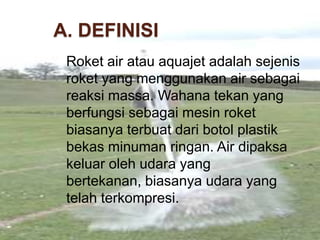 Kelompok06 ( roket air) | PPTX