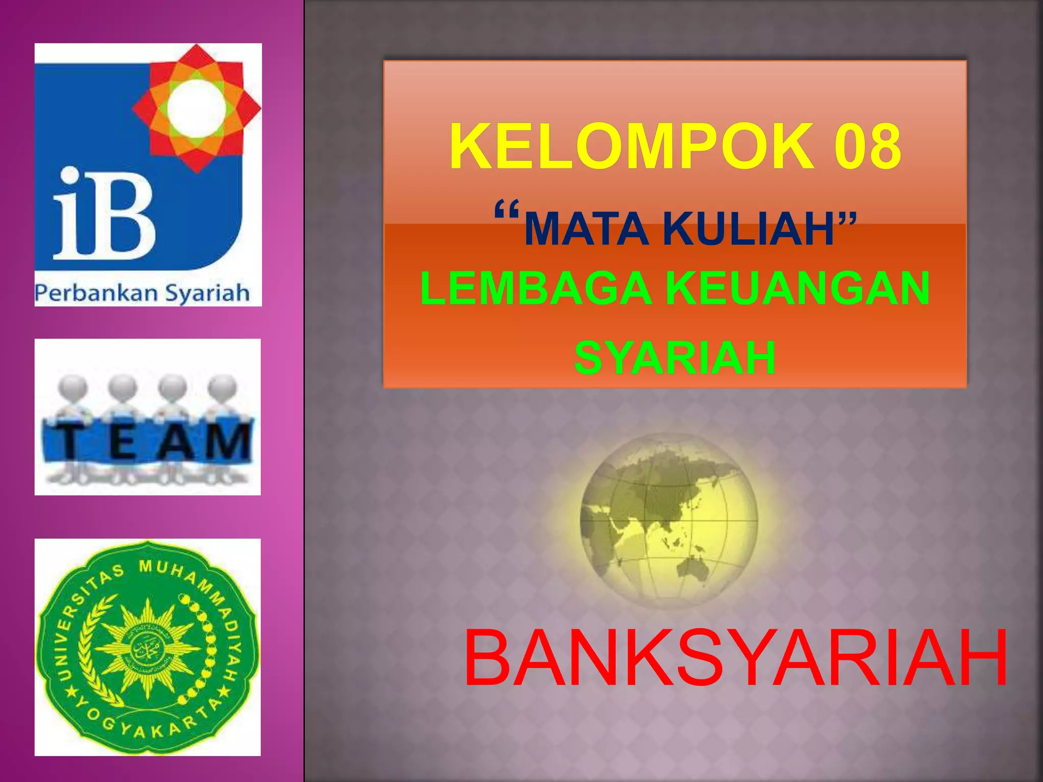 Kelompok 08 ppt bank syariah | PPTX