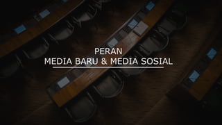 Teori Media Baru dan Media Sosial Dalam Politik | PPTX
