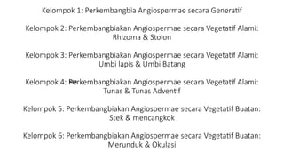Tugas perkembangbiakan tumbuhan Kelompok 1.pptx