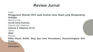 KELOMPOK 1-HPLC hjshhsgdgxggxgs bshhshs🤭🫣 | PPT