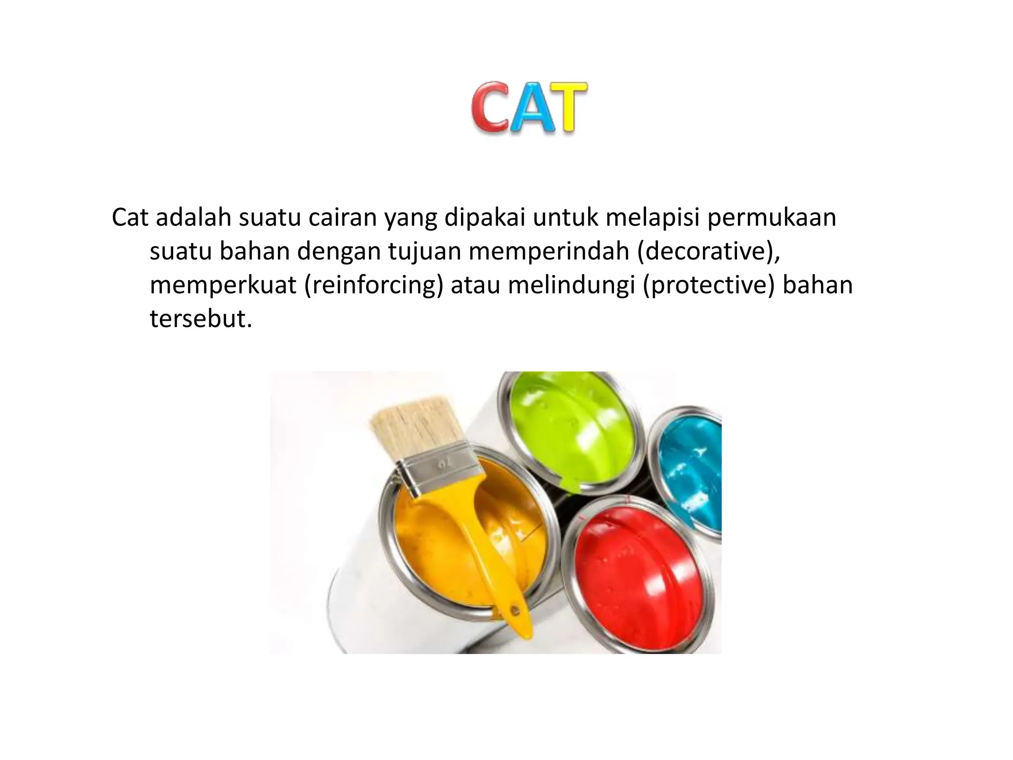 Tentang Proses Pengecatan Kelompok Cat 1 | PPTX