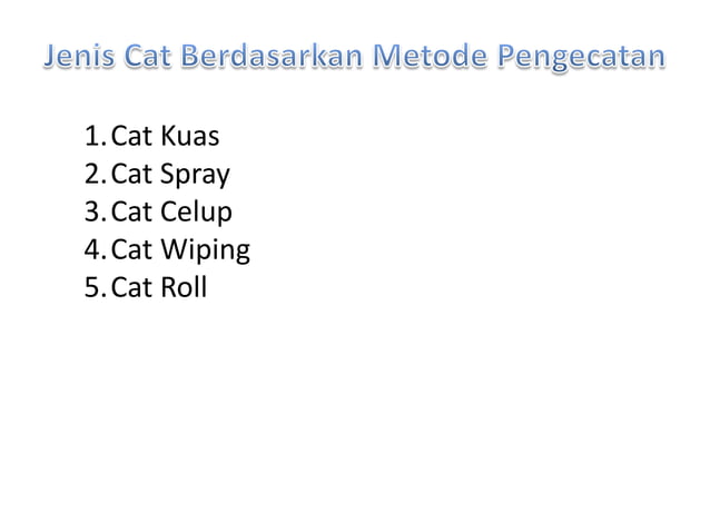 Tentang Proses Pengecatan Kelompok Cat 1 | PPTX
