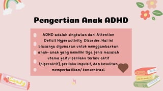 PEMBELAJARAN ANAK AUTISM DAN ANAK ADHD SD | PPT