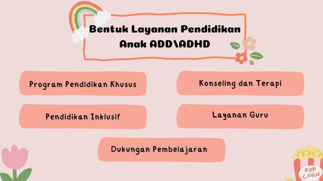 PEMBELAJARAN ANAK AUTISM DAN ANAK ADHD SD | PPT