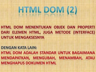 DOM (Document Object Model) - Kelompok12 | PPTX