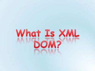 DOM (Document Object Model) - Kelompok12 | PPTX