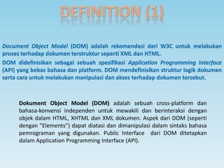 DOM (Document Object Model) - Kelompok12 | PPTX